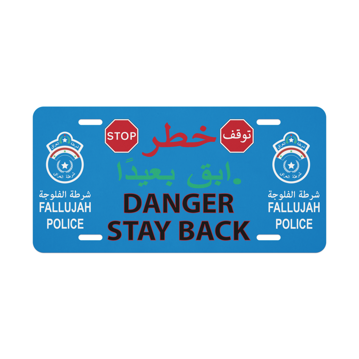 DANGER FALLUJAH POLICE VANITY PLATE – LARSOC REPUBLIC